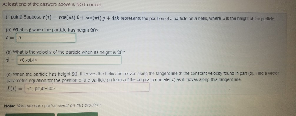 Solved At Least One Of The Answers Above Is Not Correct 1