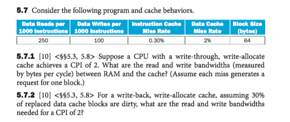 Solved Consider the following program and cache behaviors. | Chegg.com