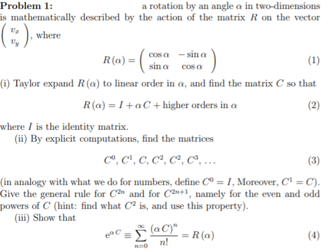 Solved a rotation by an angle α in two-dimensions Problem 1: | Chegg.com