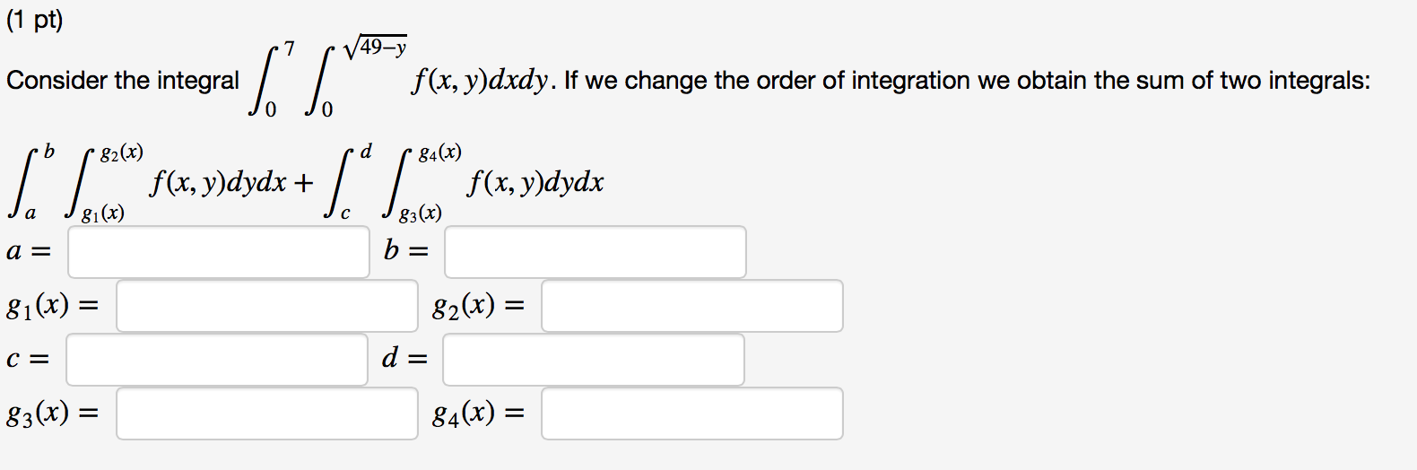 Solved Consider the integral f(x, y)dxdy. If we change the | Chegg.com