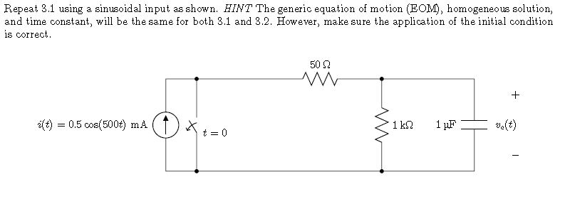 Solved Repeat 3.1 using a sinusoidal input as shown. The | Chegg.com