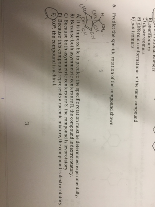 Solved 6. Predict the specific rotation of the compound | Chegg.com