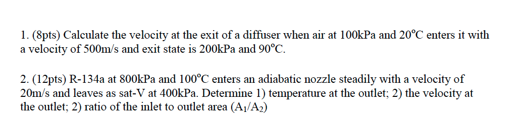 Solved Calculate the velocity at the exit of a diffuser when | Chegg.com