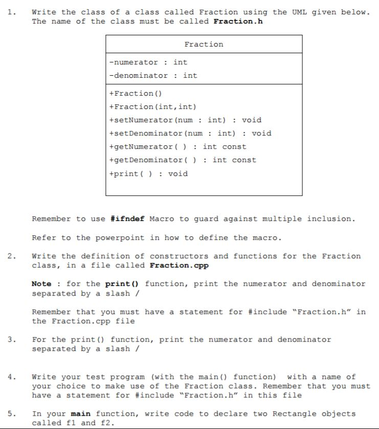 Solved 1. Write the class of a class called Fraction using | Chegg.com