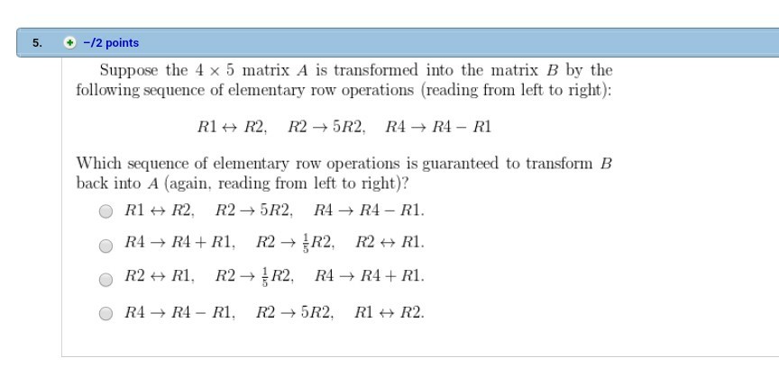 Solved 5. -/2 points Suppose the 4 x 5 matrix A is | Chegg.com
