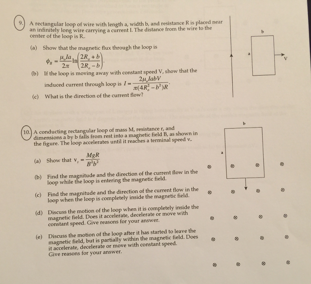 Solved 9. A rectangular loop of wire with length a, width b, | Chegg.com