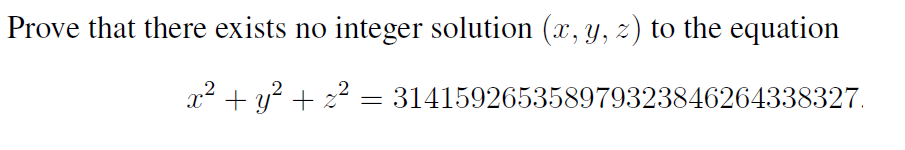 Solved Prove that there exists no integer solution (x, y, z) | Chegg.com