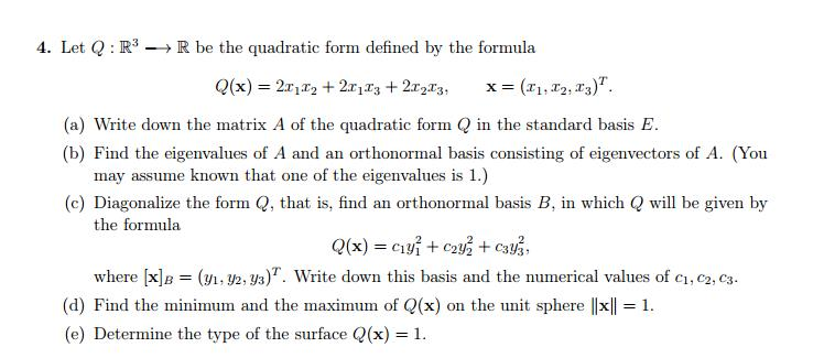 Solved Let Q: R^3 rightarrow R be the quadratic form defined | Chegg.com