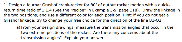 Design a fourbar Grashof crank-rocker for 80 degree | Chegg.com