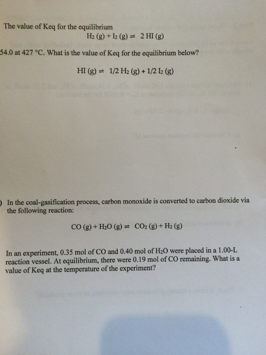 Solved The value of Keq for the equilibrium H_2(g) + I_2(g) | Chegg.com