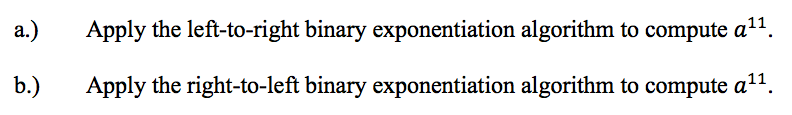 Solved Apply the left-to-right binary exponentiation | Chegg.com