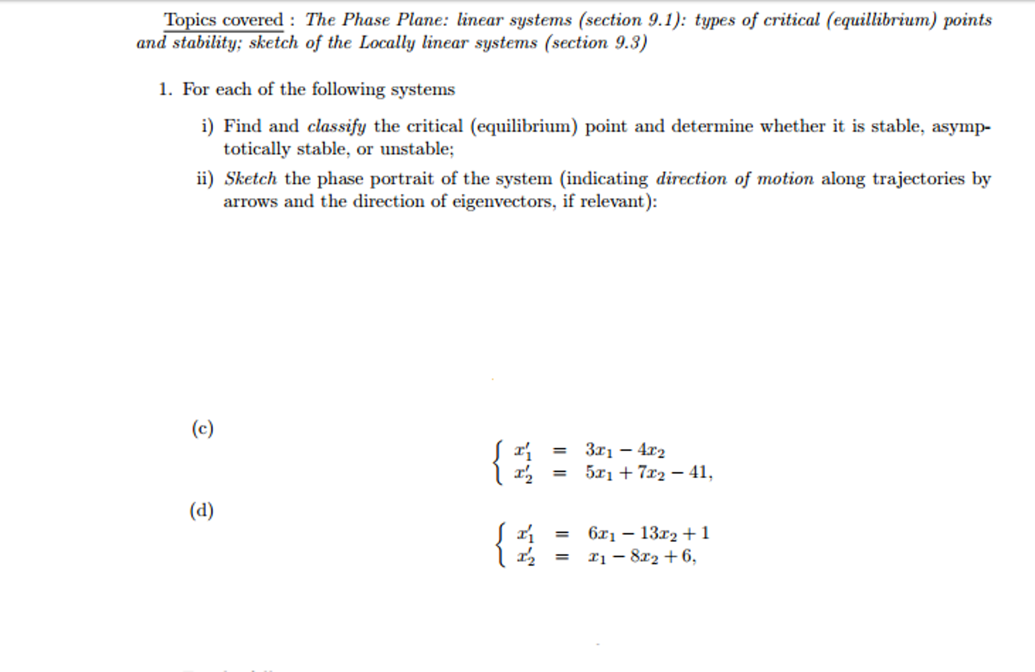 Solved The Phase Plane: linear systems (section 9.1): types | Chegg.com
