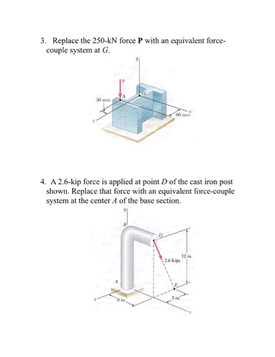 Solved Replace the 250-kN force P with an equivalent | Chegg.com Solved Replace the 250-kN force P with an equivalent | Chegg.com