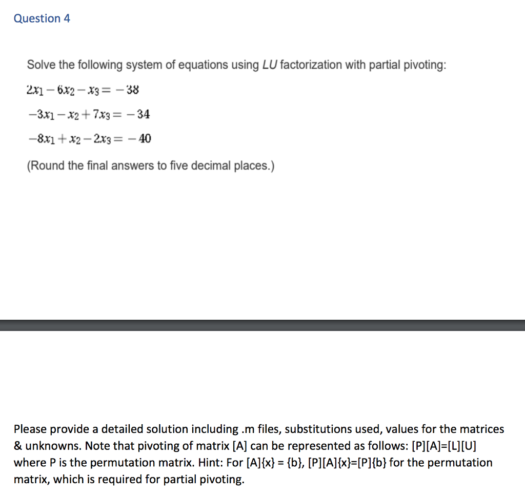 Solve the following system of equations using LU | Chegg.com