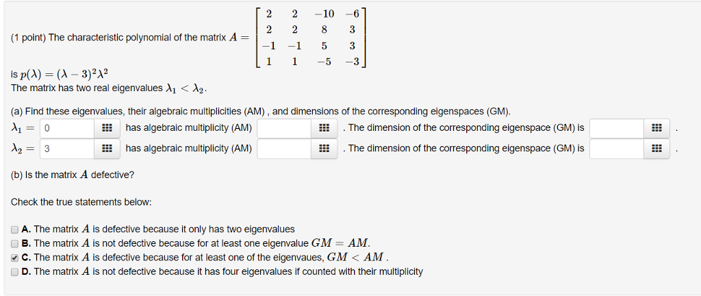 Solved (1 point) For each of the following matrices, | Chegg.com