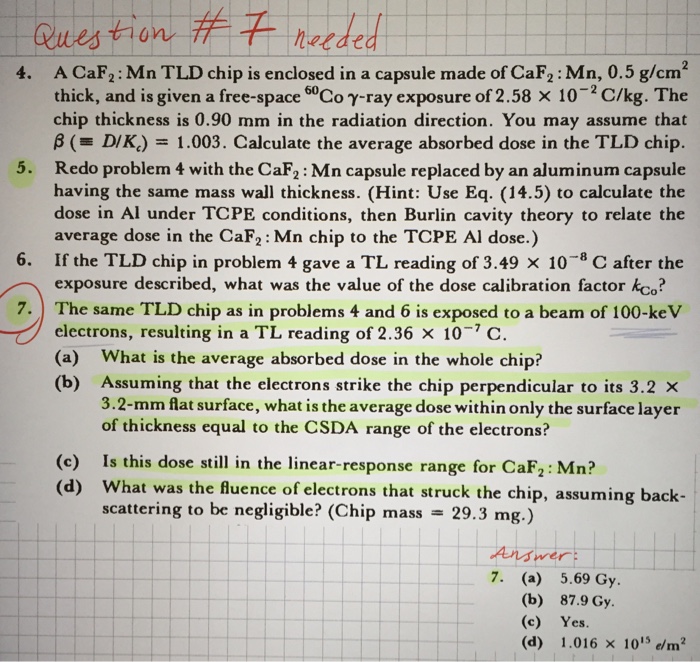 A CaF_2: Mn TLD chip is enclosed in a capsule made of | Chegg.com