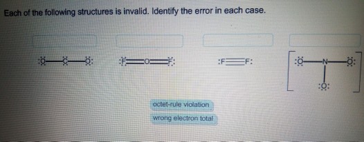 Solved Each of the following structures is invalid. Identify | Chegg.com