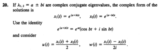 Solved If λ1,2 = a ± bi are complex conjugate eigenvalues, | Chegg.com