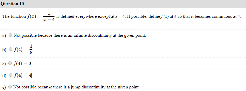 Solved The function f(x) = 1/x - 4 is defined everywhere | Chegg.com
