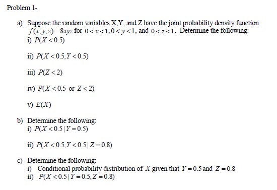 Solved Suppose the random variables X, Y, and Z have the | Chegg.com
