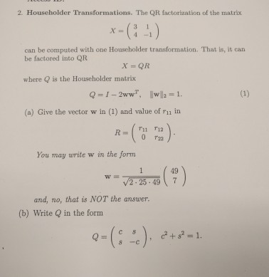 Solved Householder Transformations. The QR factorization of | Chegg.com