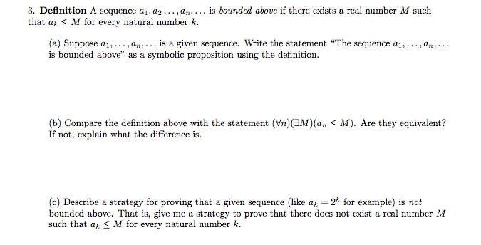 Solved Definition A sequence a_1, a_2, , a_n, is bounded | Chegg.com