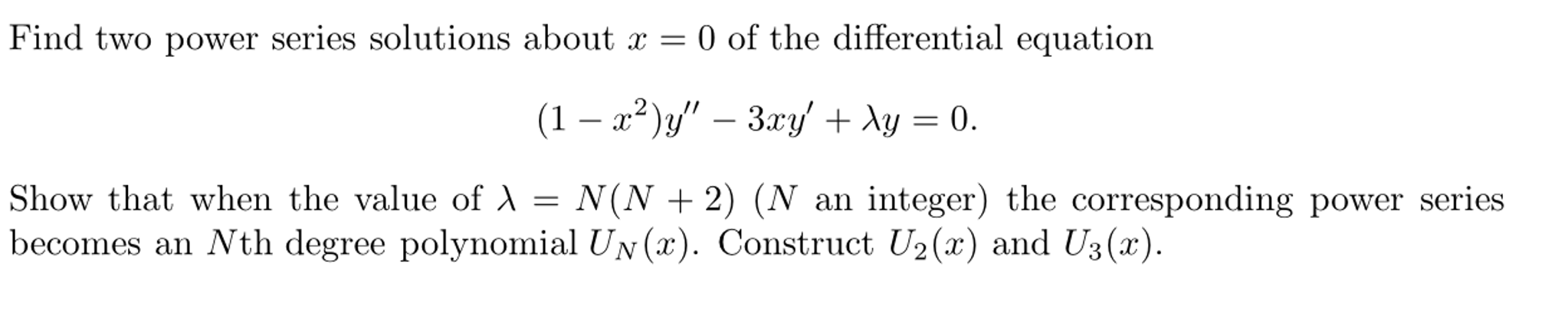 Find two power series solutions about x = 0 of the | Chegg.com