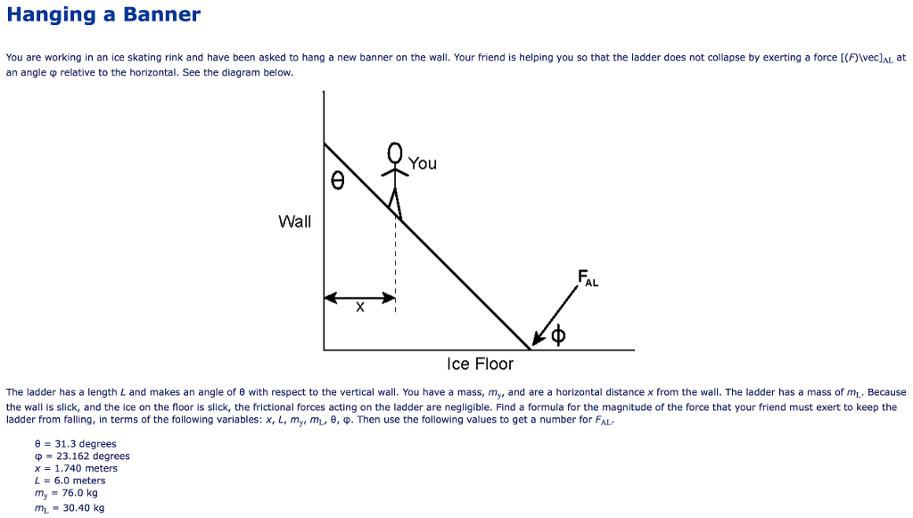 Solved Hanging a Banner You are working in an ice skating | Chegg.com