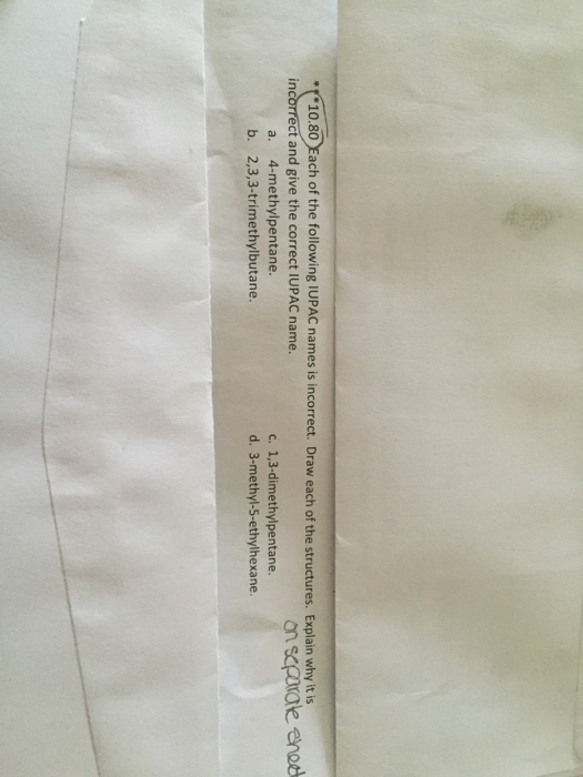 Solved Each of the following IUPAC names is incorrect. Draw | Chegg.com