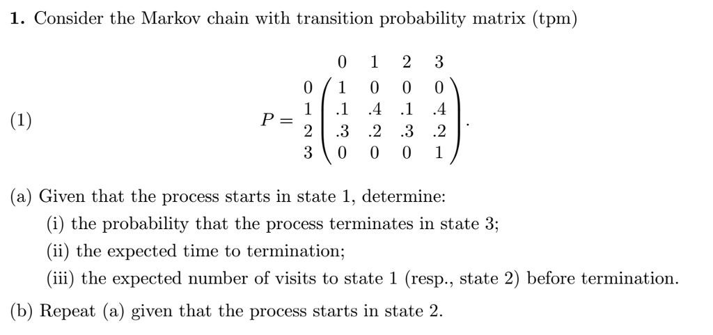 Consider the Markov chain with transition probability | Chegg.com