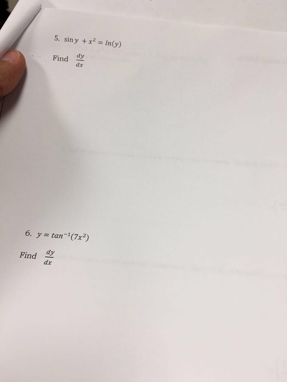 Solved sin y + x^2 = ln (y) Find dy/dx y = tan^-1 (7x^2) | Chegg.com