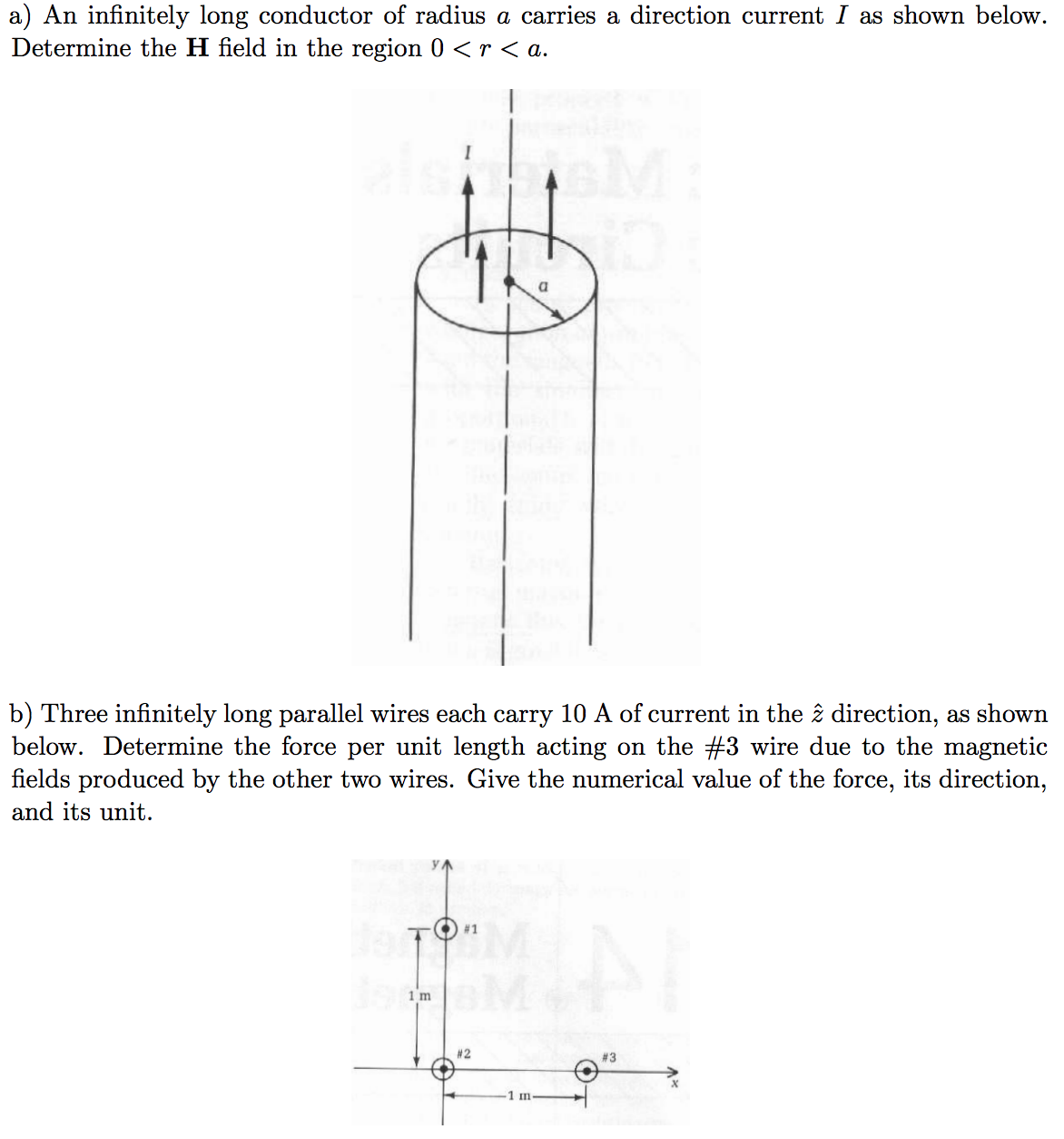 Solved An infinitely long conductor of radius a carries a | Chegg.com