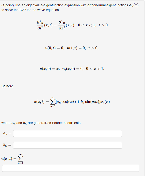 Solved Use an eigenvalue-eigenfunction expansion with | Chegg.com