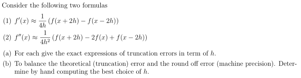 Solved Consider the following two formulas 4h 4h2 (a) For | Chegg.com