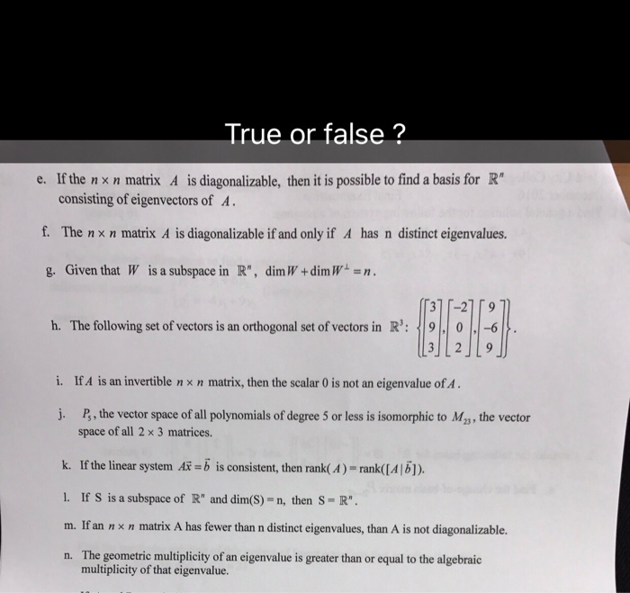 Solved If the n times n matrix A is diagonalizable, then it | Chegg.com
