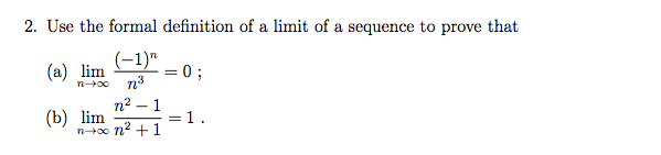 Solved 2. Use the formal definition of a limit of a sequence | Chegg.com
