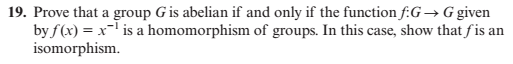 Solved Prove that a group G is abelian if and only if the | Chegg.com