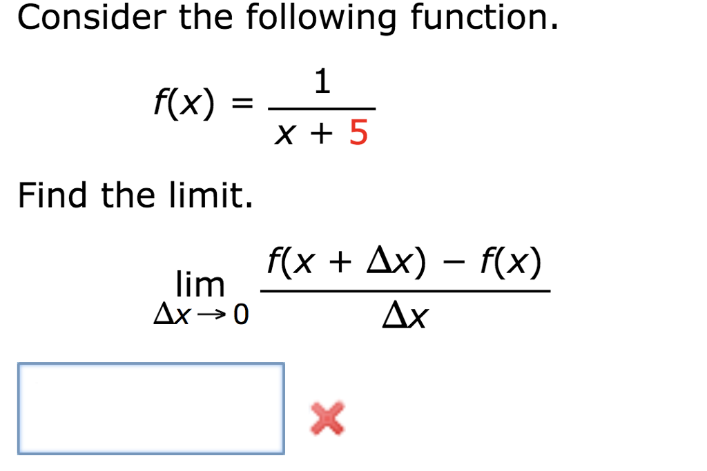 Solved Consider The Following Function F X X 5 Find The