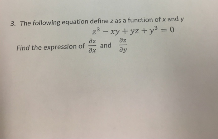 Solved The following equation define z as a function of x | Chegg.com