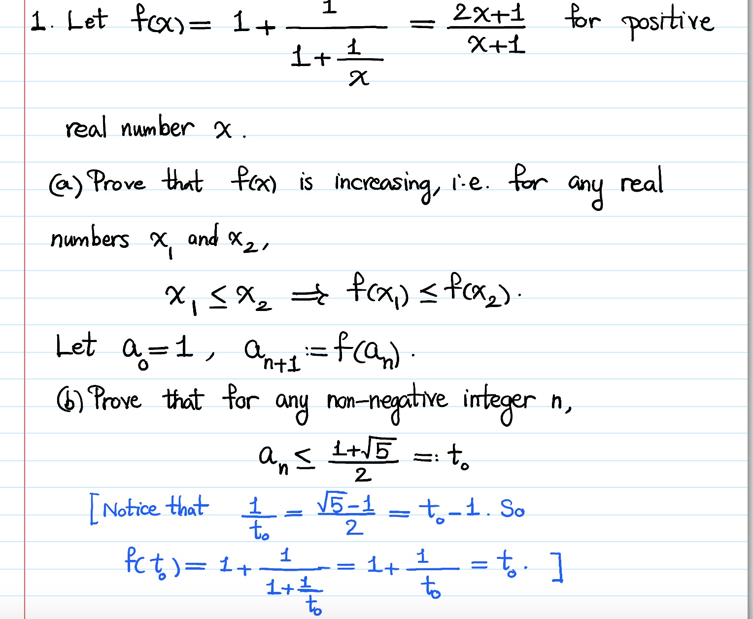 Solved Let f(x) = 1 + 1/1+1/x = 2x +1/x +1 for positive real | Chegg.com Solved Let f(x) = 1 + 1/1+1/x = 2x +1/x +1 for positive real | Chegg.com
