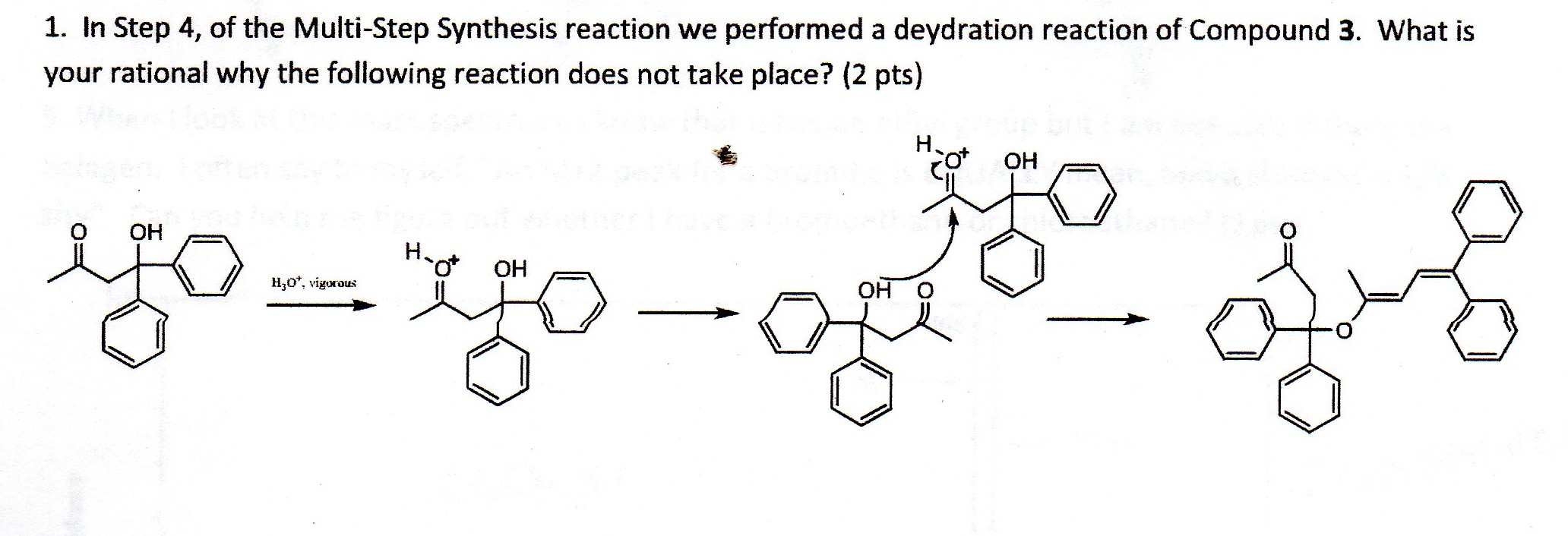 Solved 1. In Step 4, of the Multi-Step Synthesis reaction we | Chegg.com