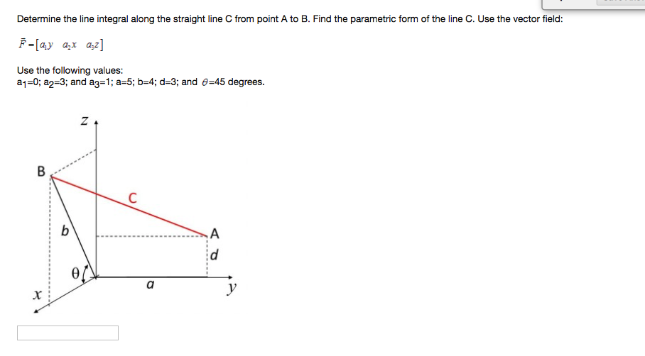 Solved Determine the line integral along the straight line C | Chegg.com