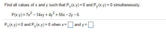 Solved Find all values of x and y such that P_x (x, y) = 0 | Chegg.com