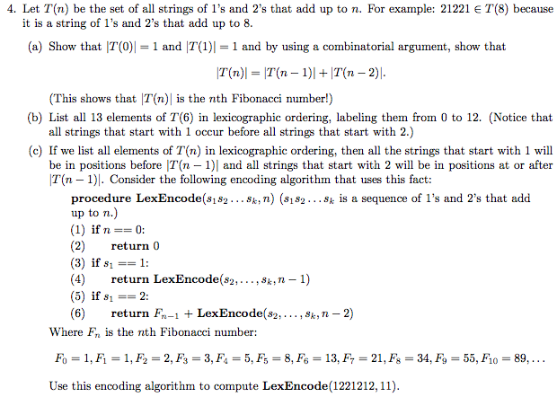 Solved Let T(n) be the set of all strings of 1's and 2's | Chegg.com
