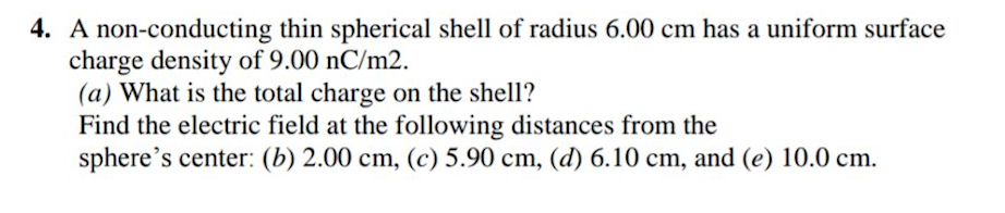 Solved A non-conducting thin spherical shell of radius 6.00 | Chegg.com
