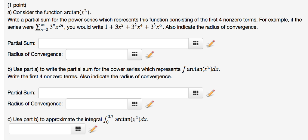 Solved a) Consider the function arctan(x^2). Write a | Chegg.com