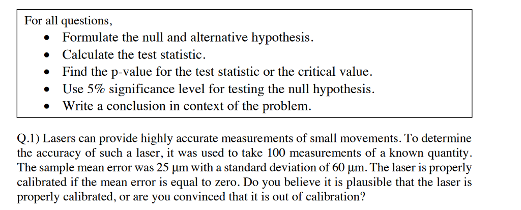 Solved For all questions, Formulate the null and alternative | Chegg.com