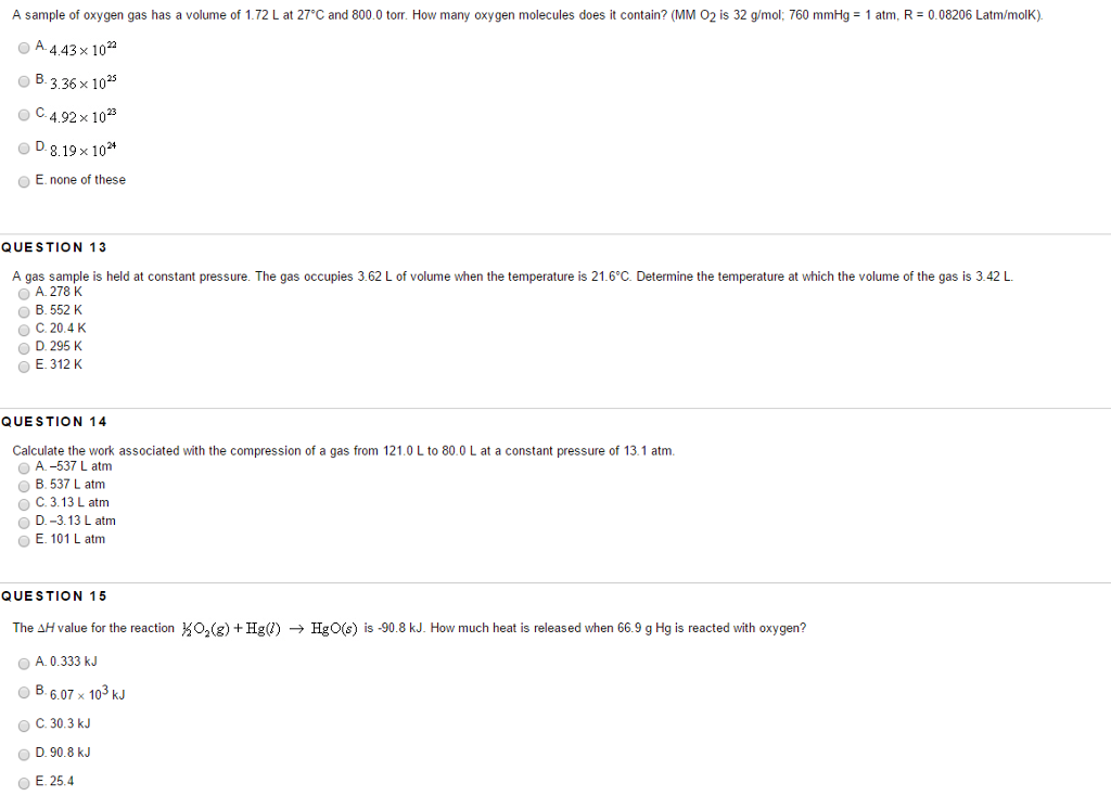 Solved A sample of oxygen gas has a volume of 1.72 L at 27 | Chegg.com