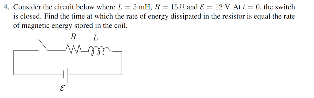 Solved 4. Consider the circuit below where L-5 mH, R-15 and | Chegg.com
