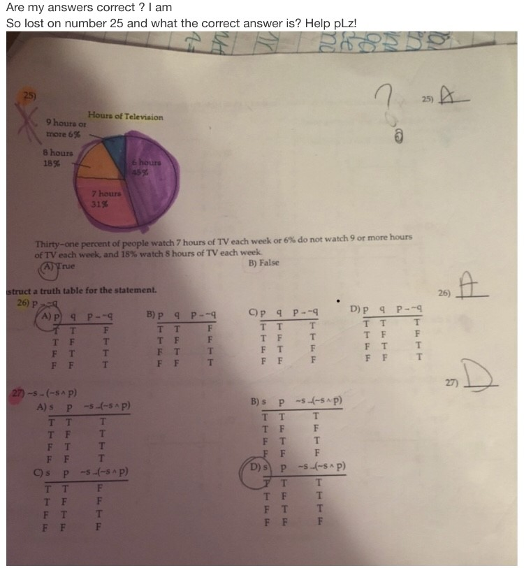 Solved Are my answers correct? I am So lost on number 25 and | Chegg.com
